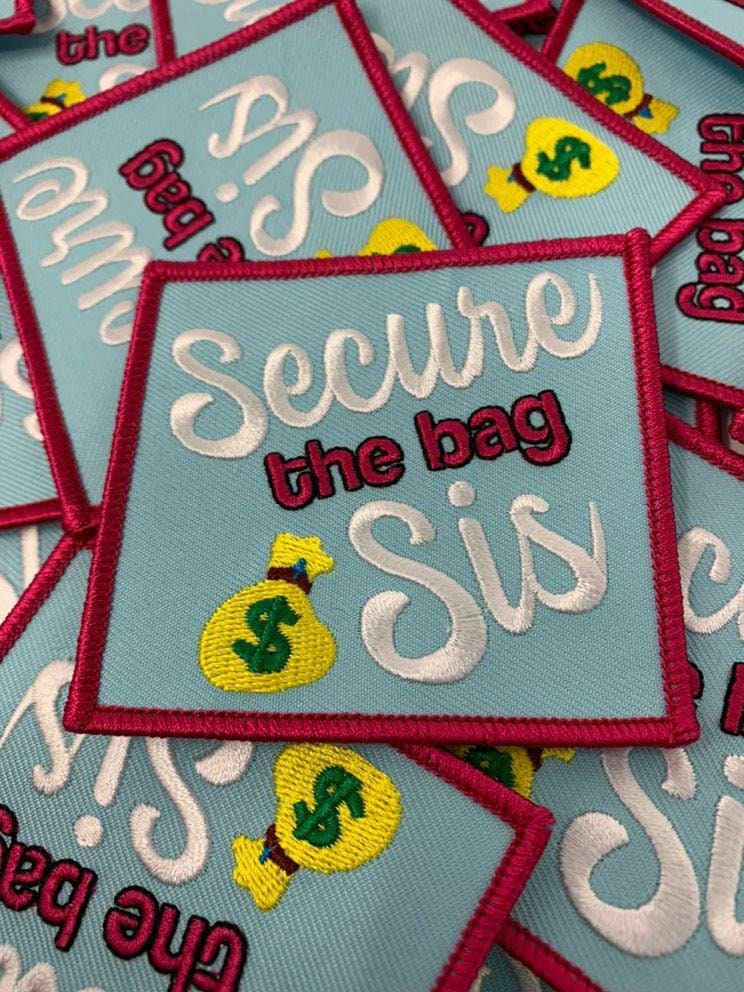Exclusive 3x3-inch, Cool "Secure the Bag, sis" Iron-on Embroidered Pat – PatchPartyClub